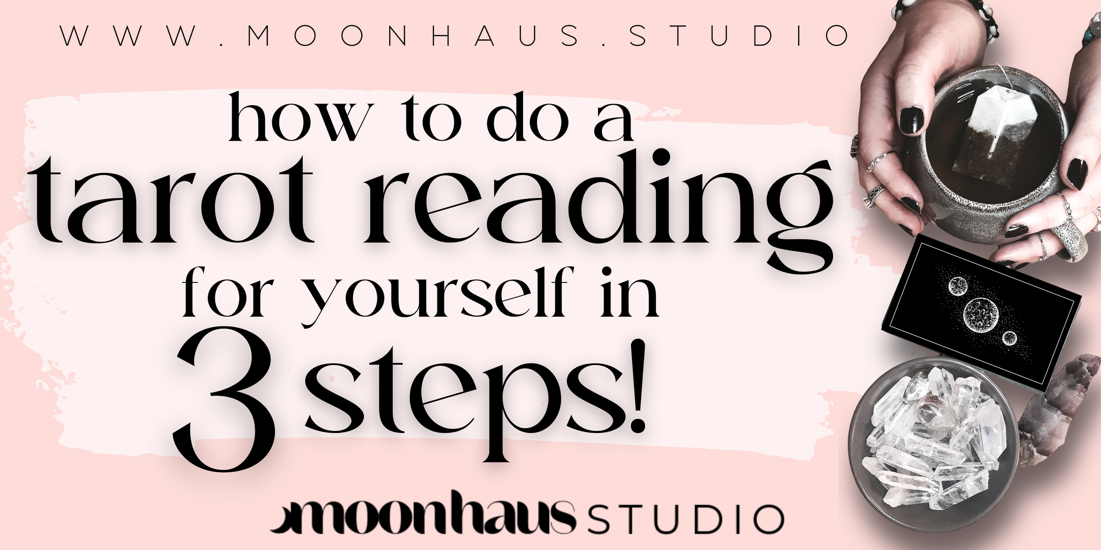 How To Do A Tarot Reading for Yourself: 3 Steps Is All That’s Needed ...